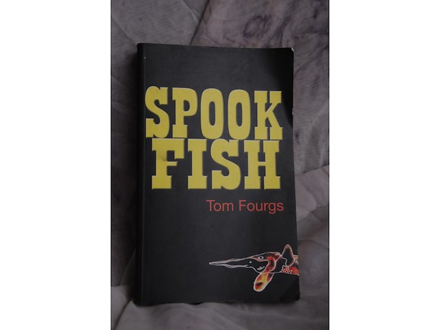 Spook fish - Tom Fourgs