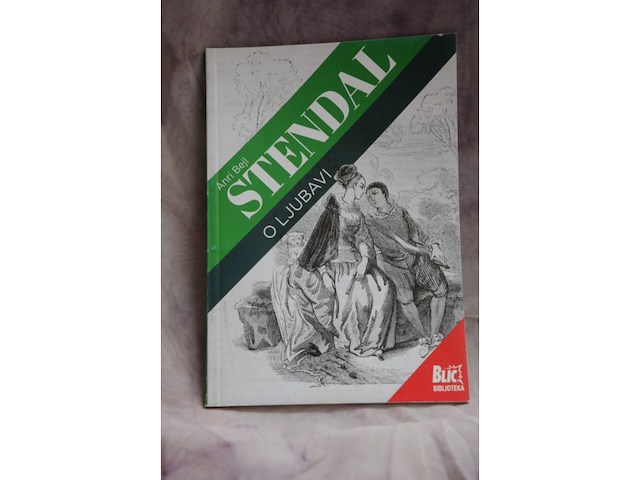 Stendal - O ljubavi
