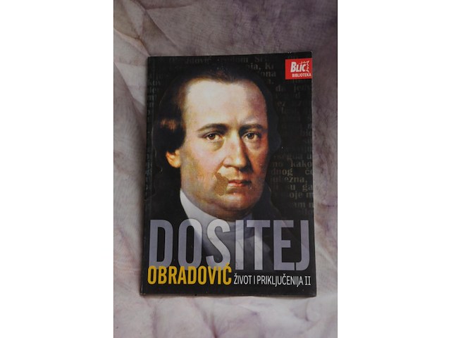 Zivot i priljucenija - Dositej Obradovic