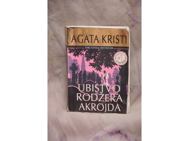 Agata Kristi - Ubistvo Rodzera Akrojda