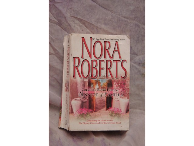 Bennet &; Camilla - Nora Roberts