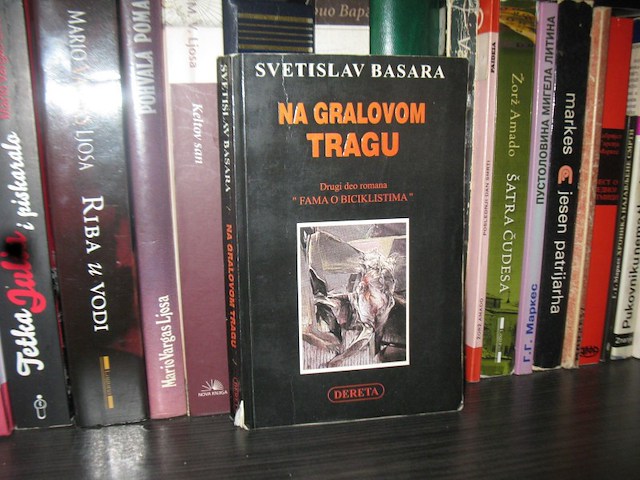 Svetislav Basara - NA GRALOVOM TRAGU
