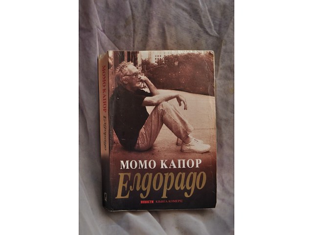Eldorado - Momo Kapor
