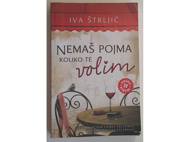 Nemaš pojma koliko te volim