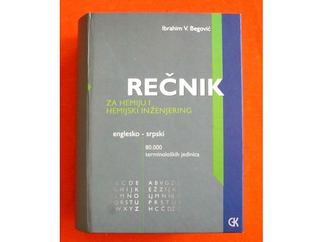 Rečnik za hemiju i hemijski inženjering,Ibrahim Begović