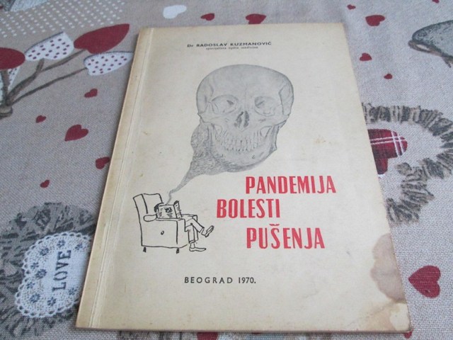 PANDEMIJA BOLESTI PUŠENjA -  Dr R. Kuzmanović