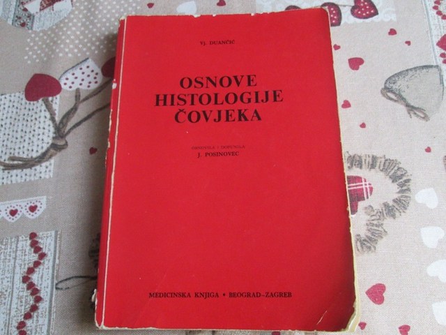 OSNOVE histologije covjeka - Duancic