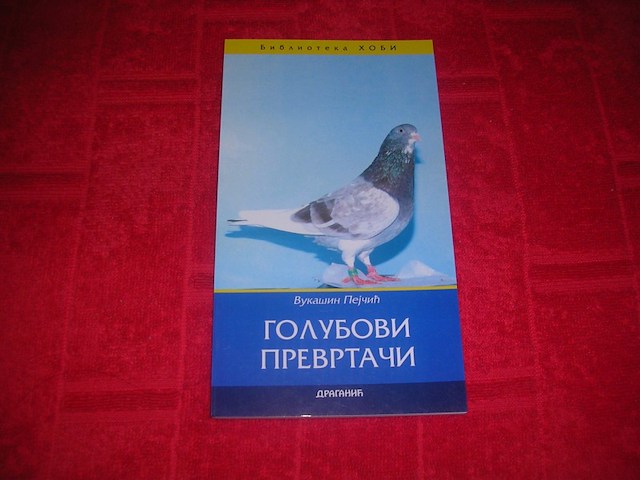 GOLUBOVI PREVRTACI  -  VUKASIN PEJCIC