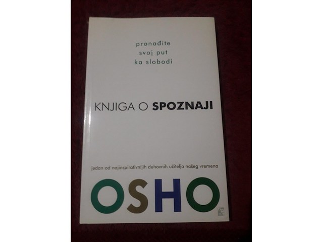KNJIGA O SPOZNAJI pronadji svoj put ka slobodi