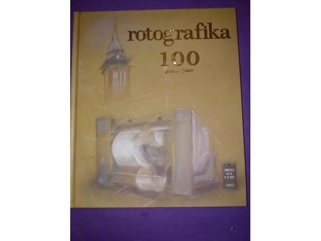 Rotografika 100 godina Antun Bašić