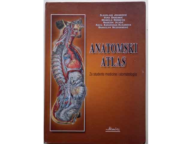 ANATOMSKI ATLAS ZA STUDENTE MEDICINE I STOMATOLOGIJE