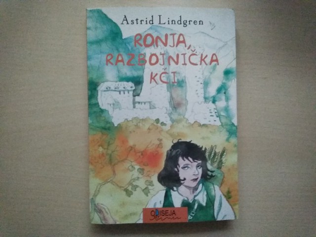 Astrid Lindgren- RONJA, RAZBOJNIČKA KĆI