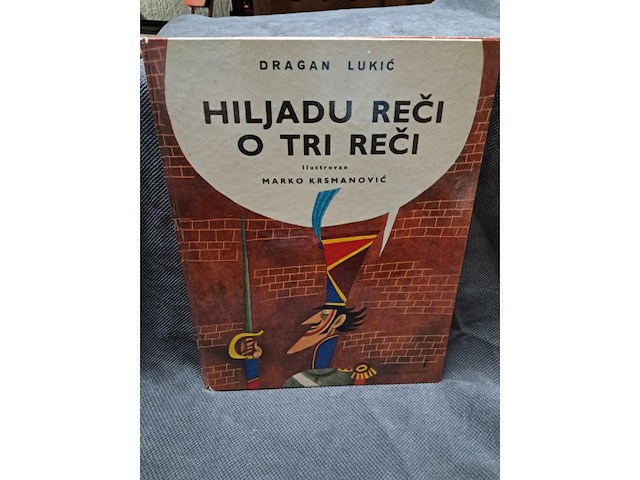 Dragan Lukić Hiljadu reči o tri reči 1968