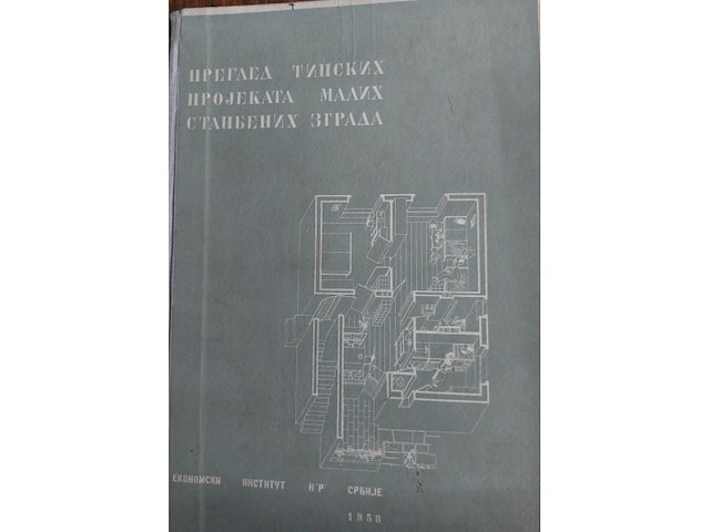 PREGLED TIPSKIH PROJEKATA MALIH Stambenih zgrada