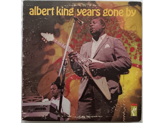 ALBERT  KING  -  YEARS GONE BY ( U.S.A.Press )