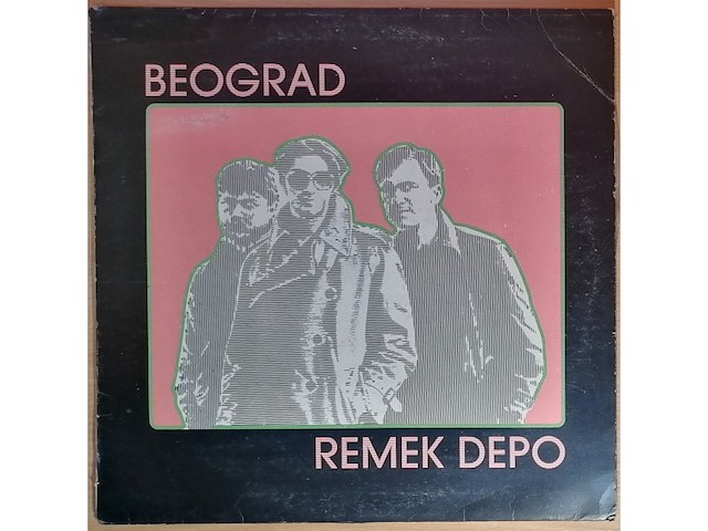 LP BEOGRAD - Remek depo (1983) 2. press, ODLIČNA