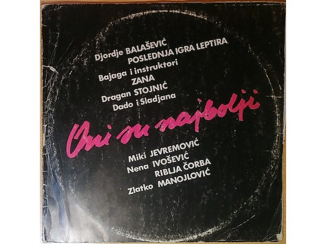LP V/A - Oni su najbolji (1986) Čorba Bajaga, Balašević