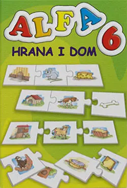 Alfa 6 - Hrana i dom