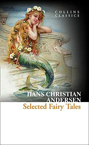 Selected Fairy Tales (Collins Classics)