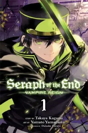 Seraph of the End: Vampire Reign, Vol. 1