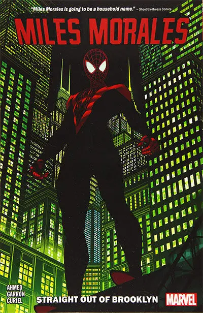 Miles Morales - Spider-Man: Straight Out Of Brooklyn (Vol.1)