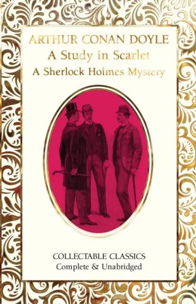 A Study in Scarlet - A Sherlock Holmes Mystery