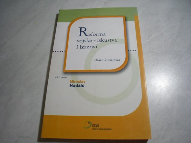 REFORMEVOJSKE-ISKUSTVA I IZAZOVI
