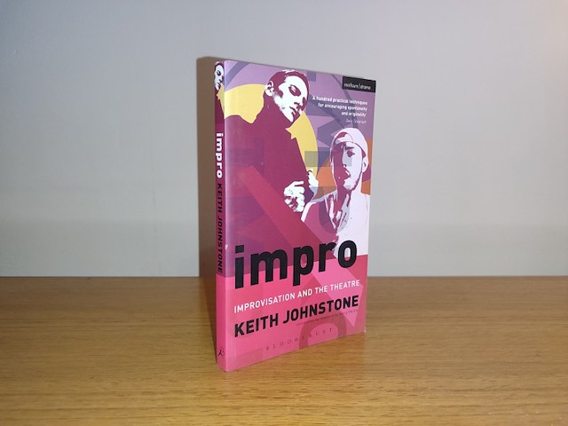 Keith Johnstone - Impro - Improvisation and the Theatre