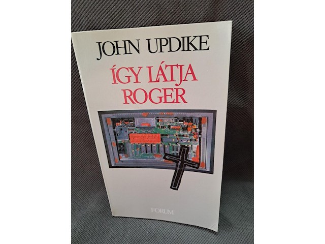 John Updike Így látja Roger