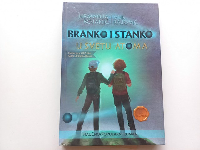 Branko i Stanko: U svetu atoma