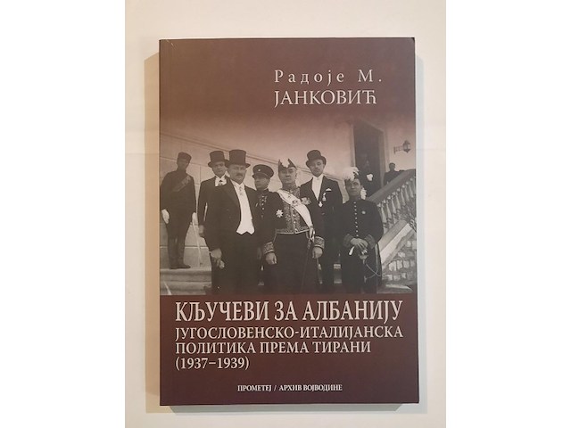Radoje M. Janković - Ključevi za Albaniju