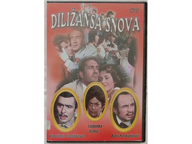 DILIZANSA  SNOVA  ( Rez: Soja Jovanovic )