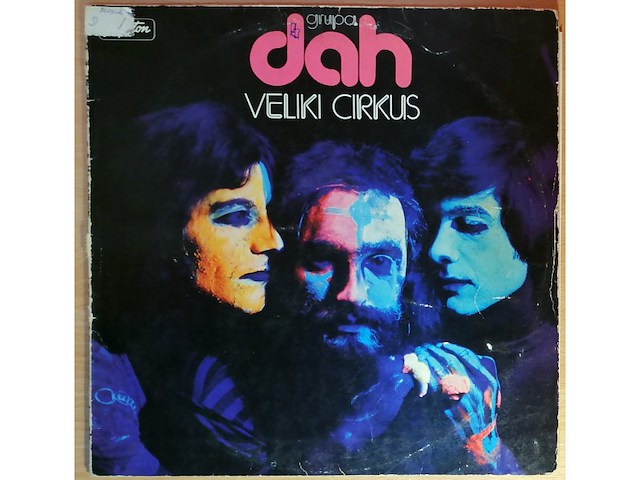 LP DAH - Veliki cirkus (1974) `krut` vinil, VG-