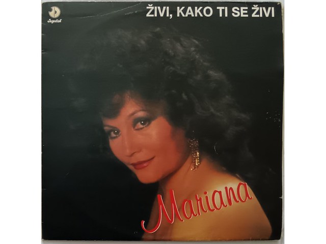 MARIANA STEFANESKU - ZIVI, KAKO TI SE ZIVI