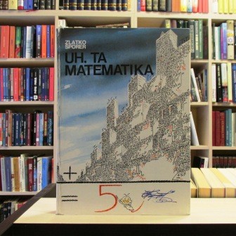 UH, TA MATEMATIKA – ZLATKO ŠPORER
