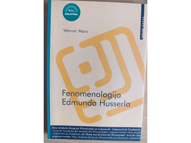 Fenomenologija Edmunda Huserla – Verner Marks