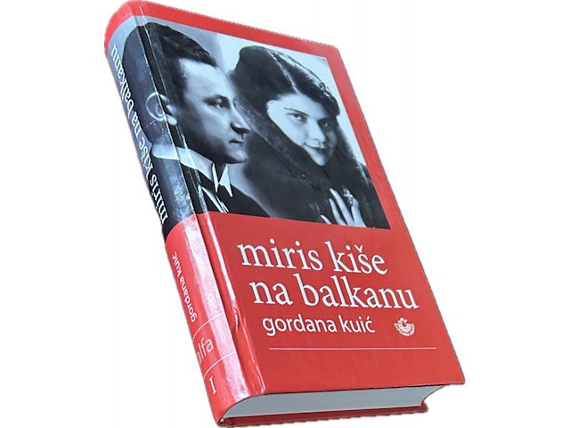 Miris kiše na Balkanu-Gordana Kuić