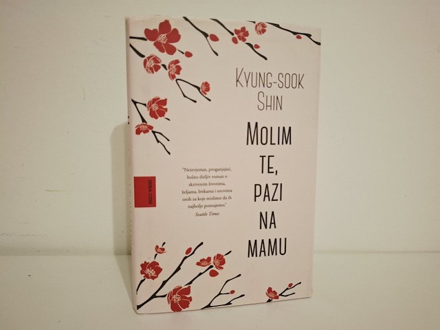 Molim te,  pazi na mamu  - Kjung-suk Šin