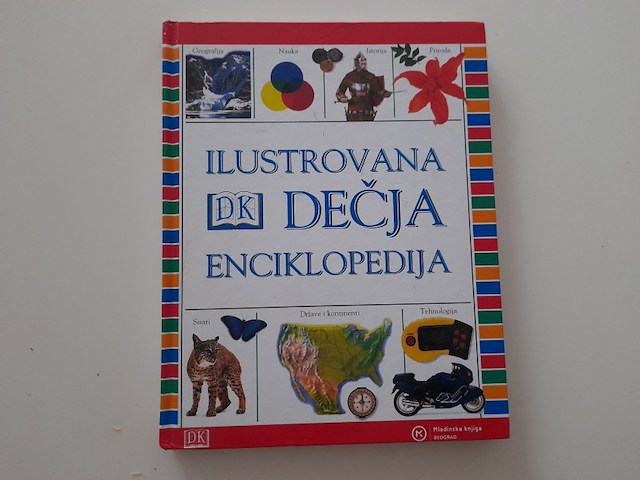 Ilustrovana dečja enciklopedija - Mladinska knjiga