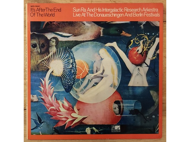 Sun Ra - It`s After The End Of The World