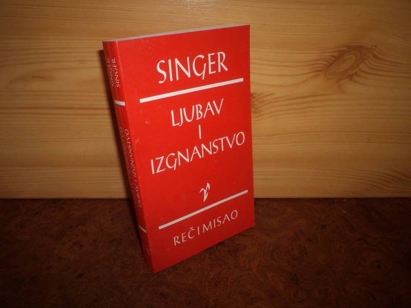 Ljubav i izgnanstvo - Singer