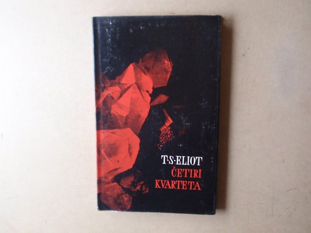 Tomas Eliot - ČETIRI KVARTETA