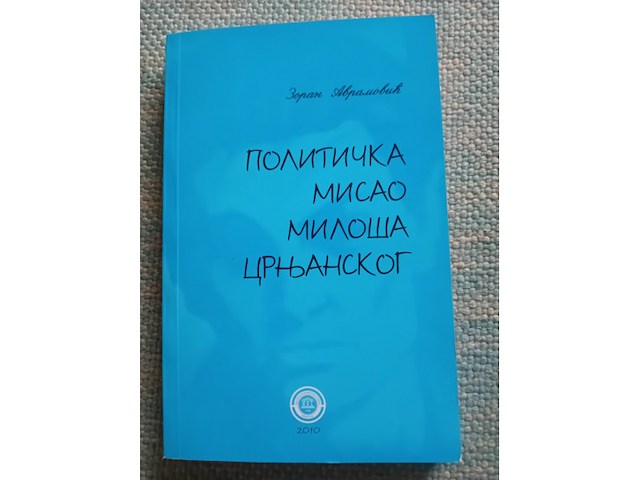 Zoran Avramović Politička misao Miloša Crnjanskog