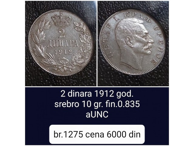 2 Dinara 1912 godine srebro 10 gr aUNC