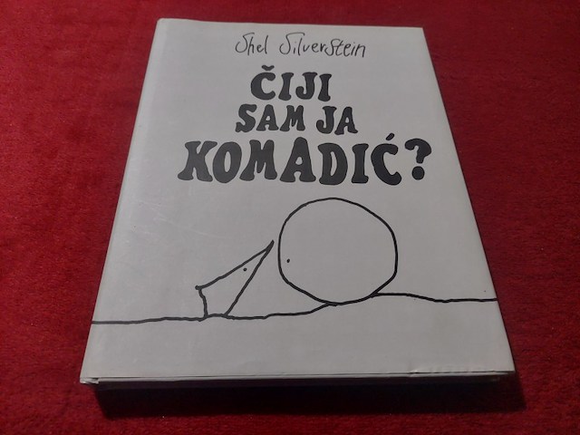 Čiji sam ja komadić? Shel Silverstein