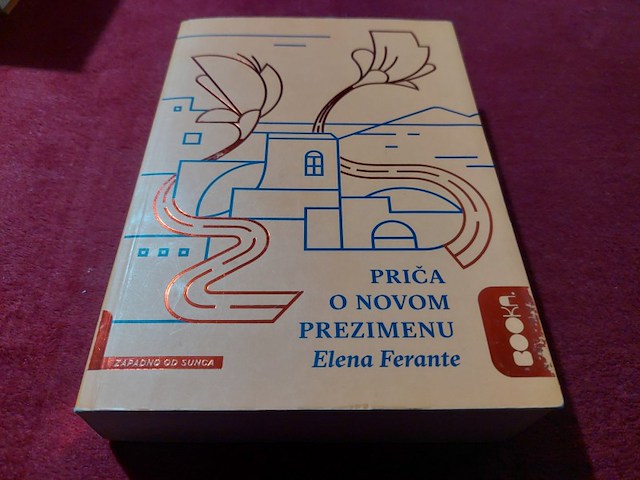 Priča o novom prezimenu Elena Ferante TOP