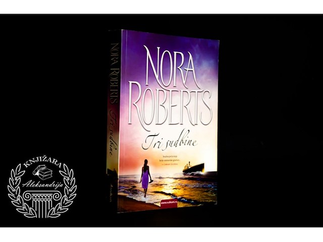 TRI SUDBINE - Nora Roberts