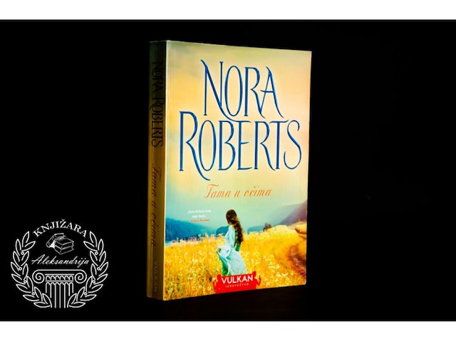 TAMA U OČIMA - Nora Roberts