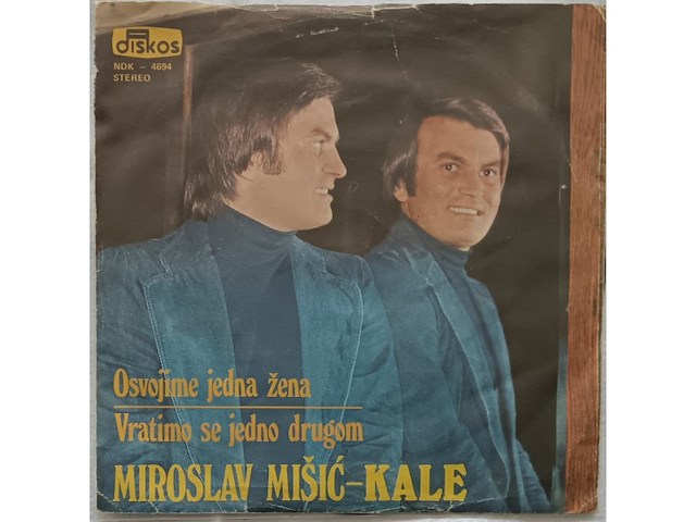 MIROSLAV MISIC KALE - Osvoji me jedna zena