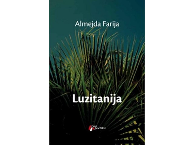LUZITANIJA - Almejda Farija